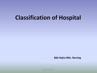 classification of hospital.pptx