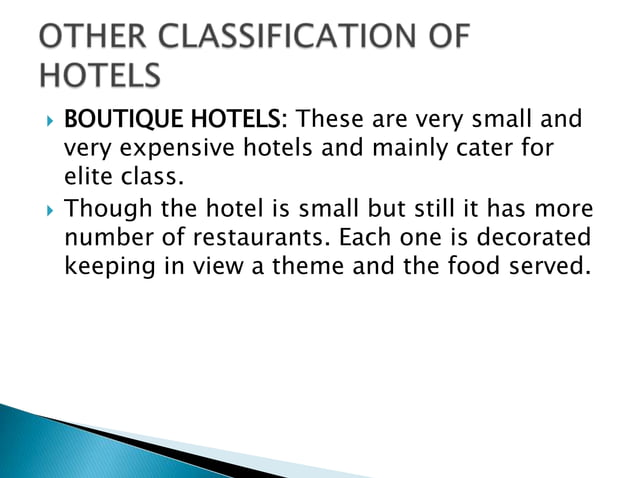 Classification of hotels | PPTX