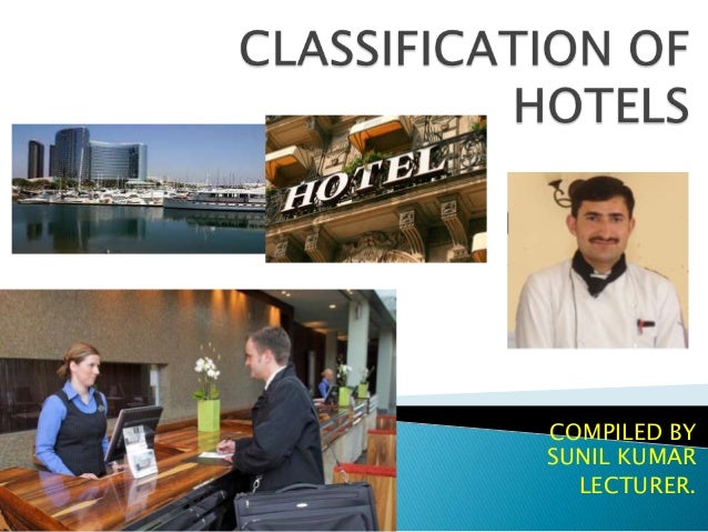 Classification Of Hotels