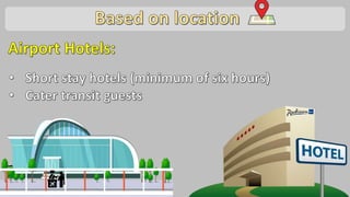 Classification of hotels. ppt | PPTX