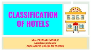 Classification of hotels | PPTX