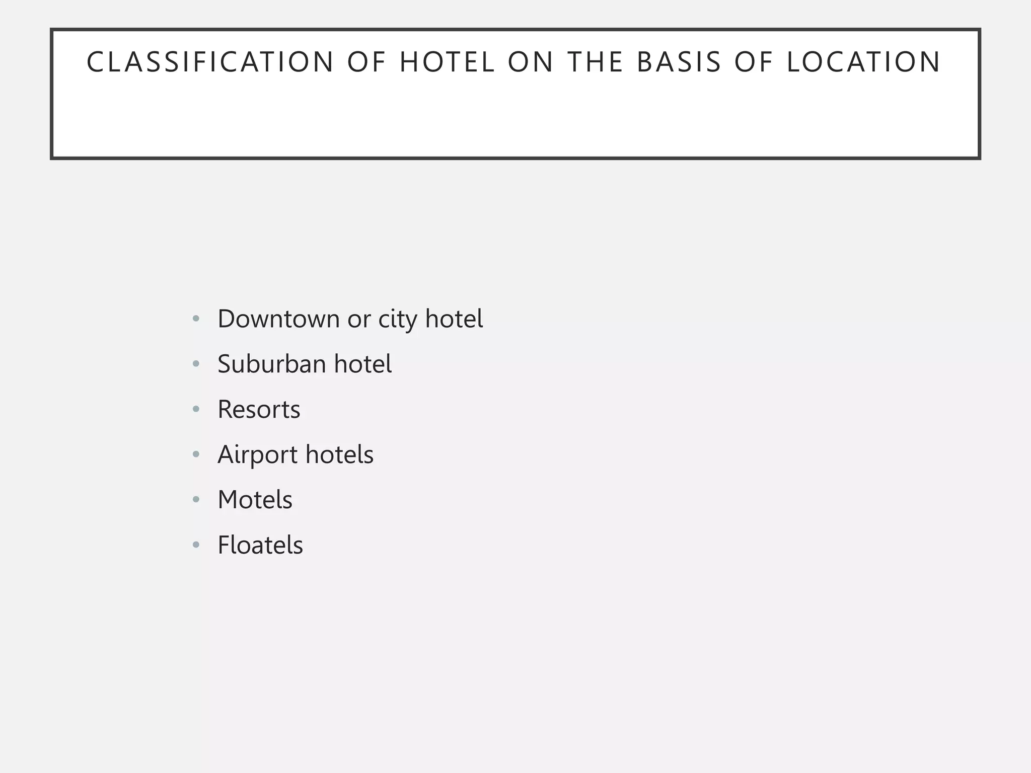 Classification of hotels.pptx