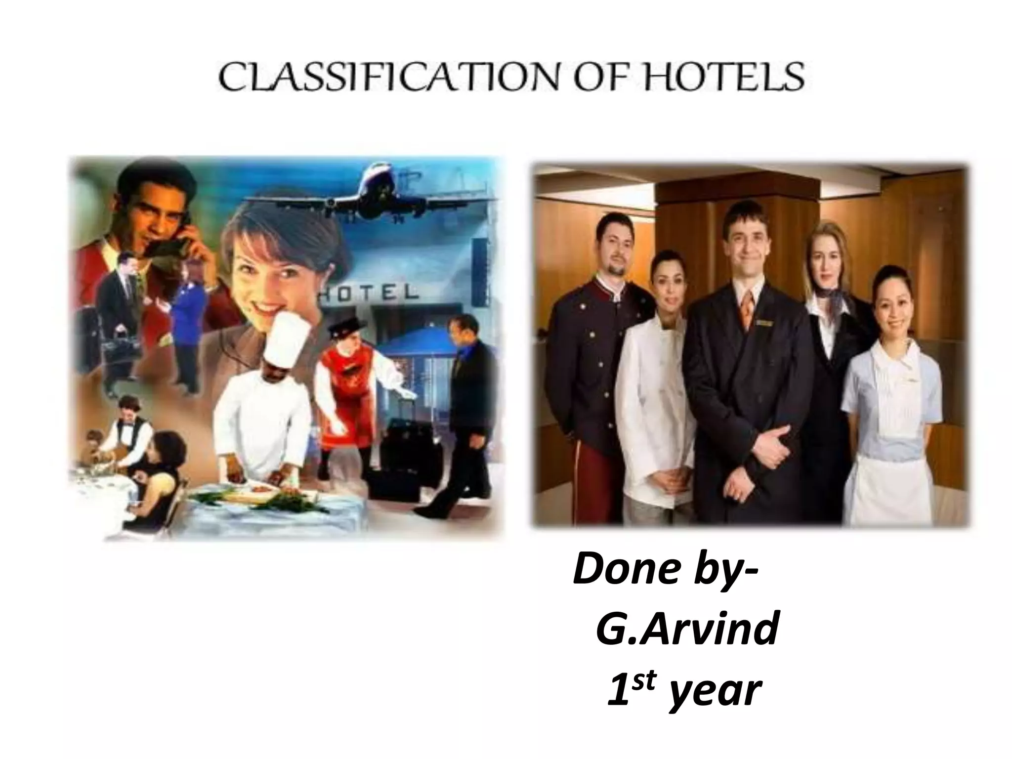 Classification of hotels by G.Arvind | PPT