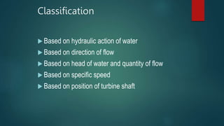 Classification of hydraulic turbine 1.pptx