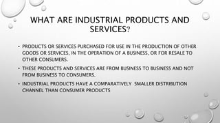 Classification of industrial products and services | PPTX