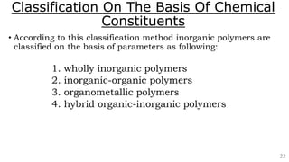 Classification of inorganic polymers | PPTX
