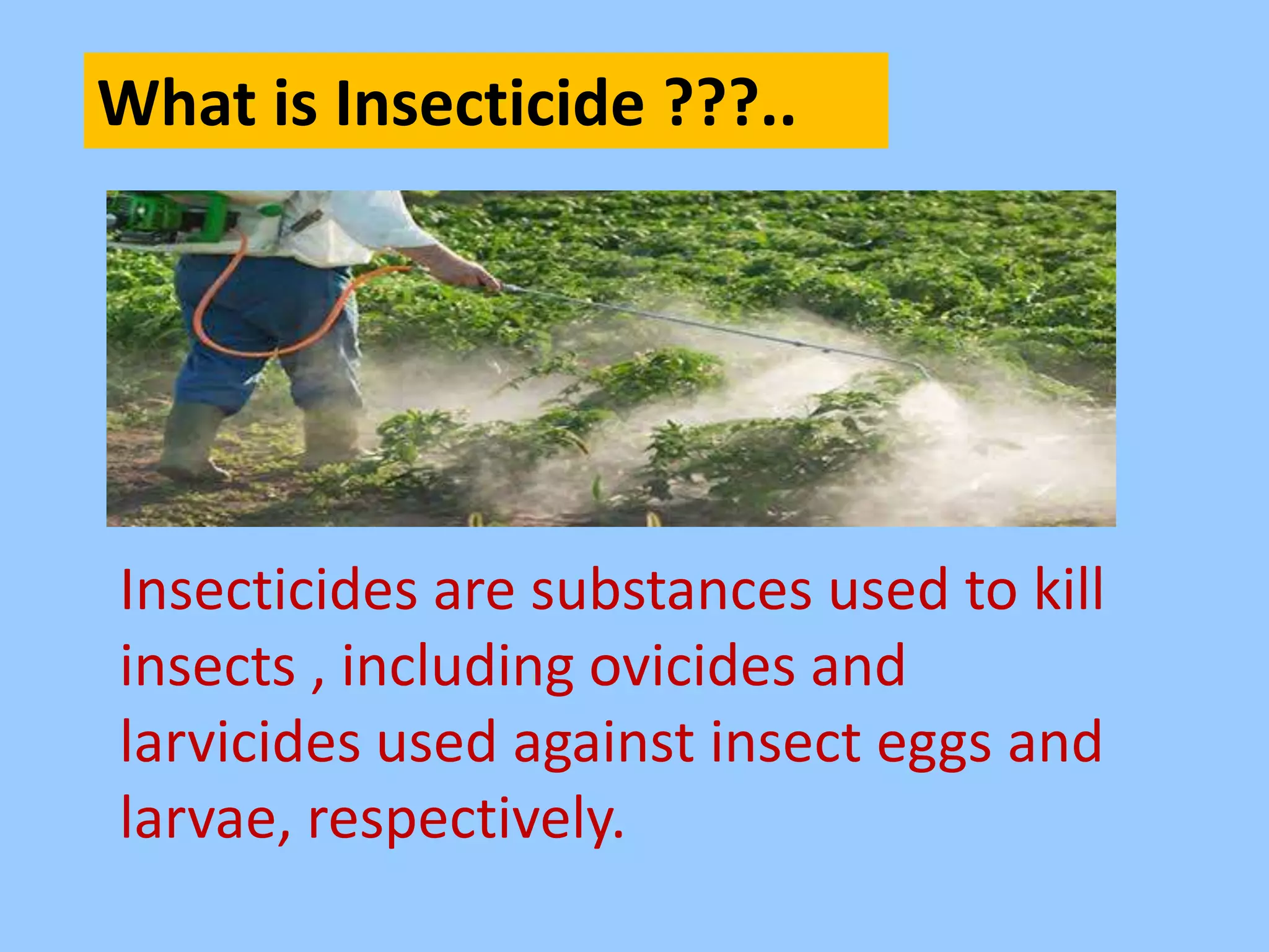 Classification of Insecticide ppppot.pptx