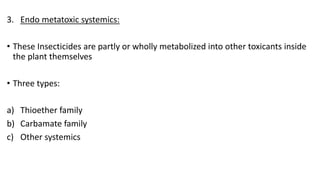 Classification of insecticides on the basis of their mode of entrry | PPTX