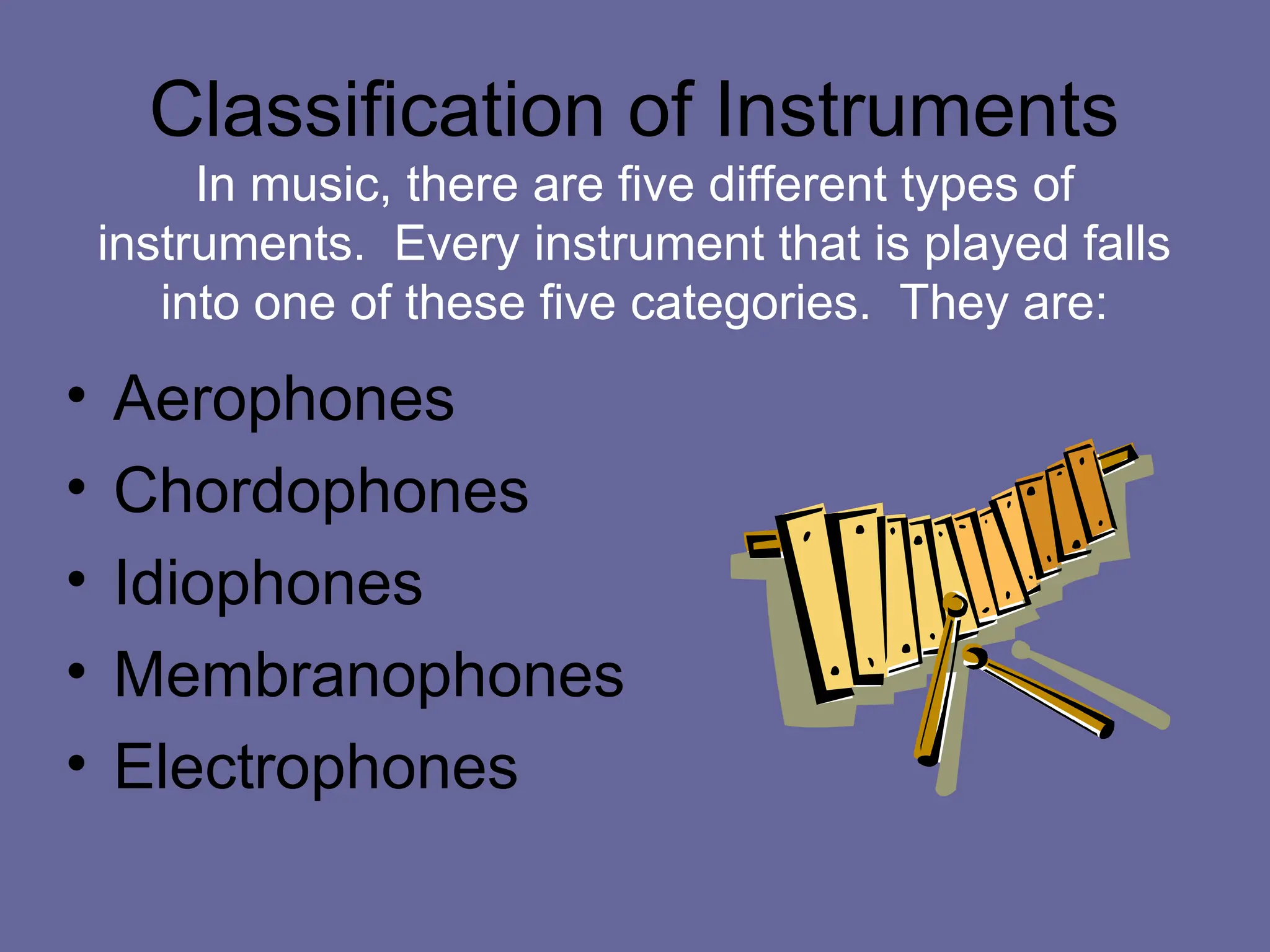 Classification of Instruments - for music students | PPT