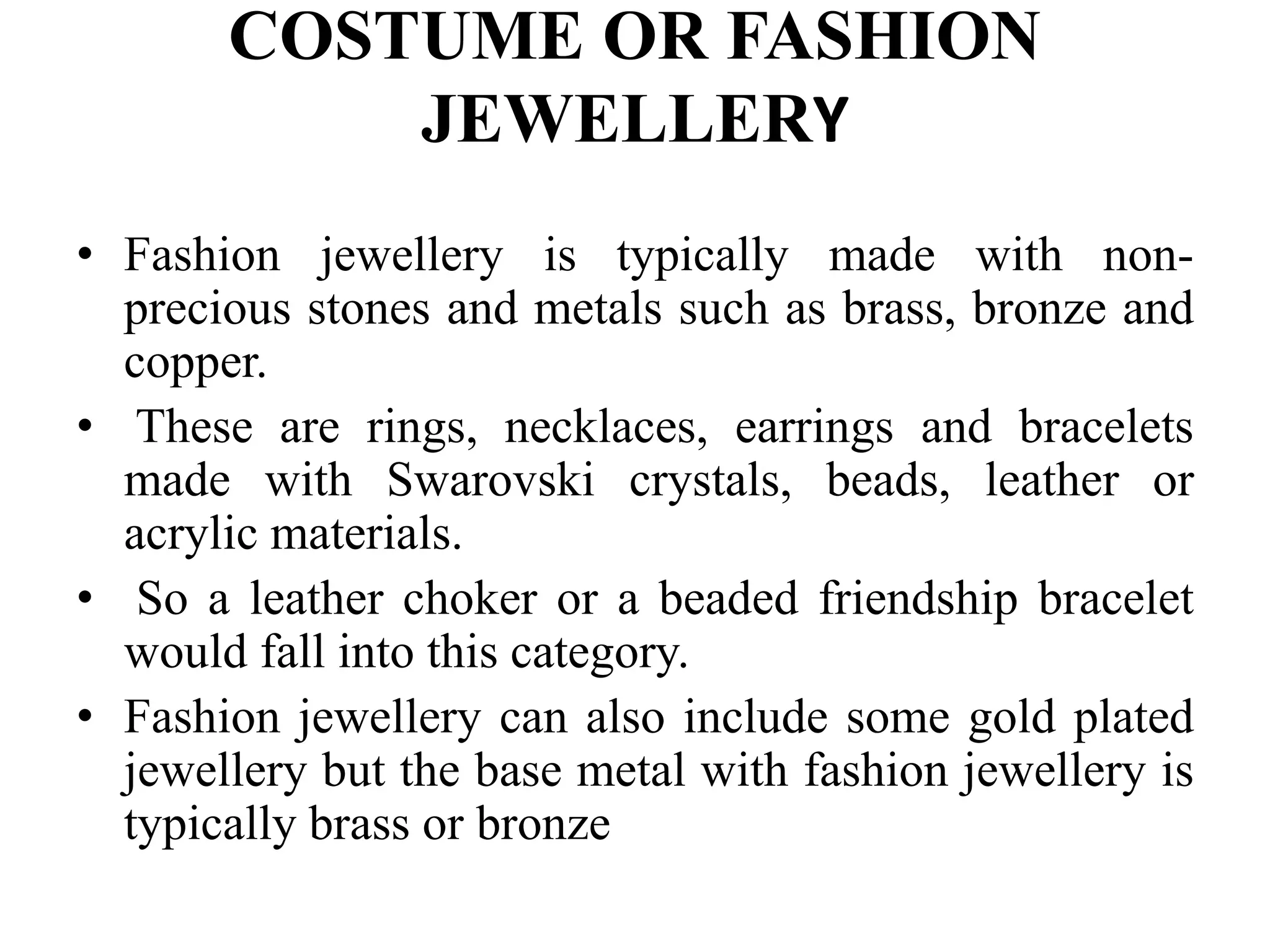 Classification of jewellery-S. Manohari Assistant Professor | PPTX