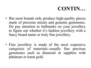 Classification of jewellery-S. Manohari Assistant Professor | PPTX