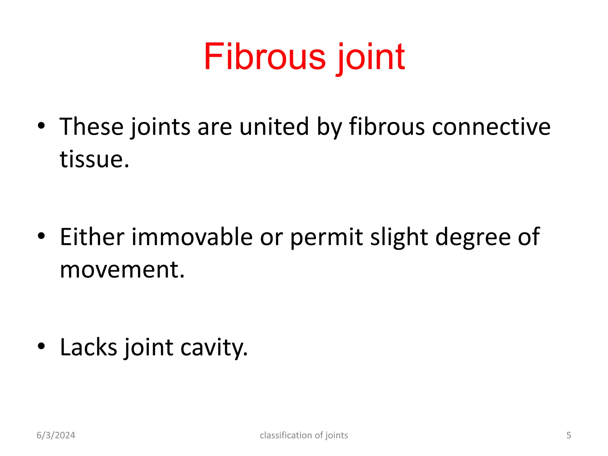 Classification of joints - general anatomy presentation | PPTX
