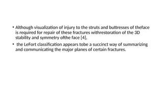 CLASSIFICATION OF LE FORT FRACTURE FDGHJHHC | PPT