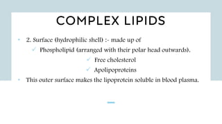 classification of lipids. simple lipids, complex lipids and derived ...