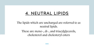 classification of lipids. simple lipids, complex lipids and derived ...