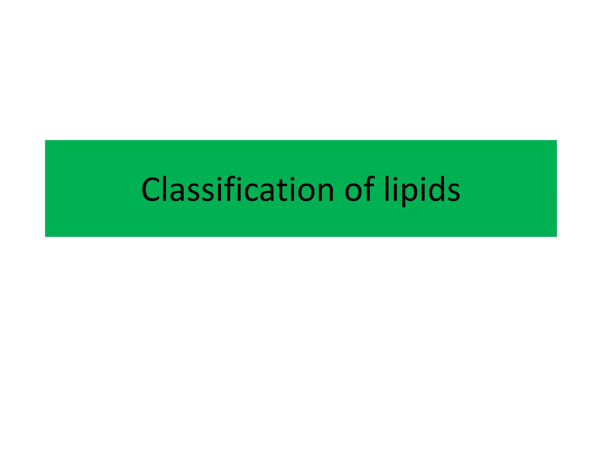 Classification of lipids | PPT