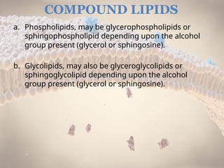 General classification of lipids(presentation) | PPTX