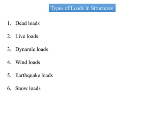 Classification of Loads on Structures | PPTX
