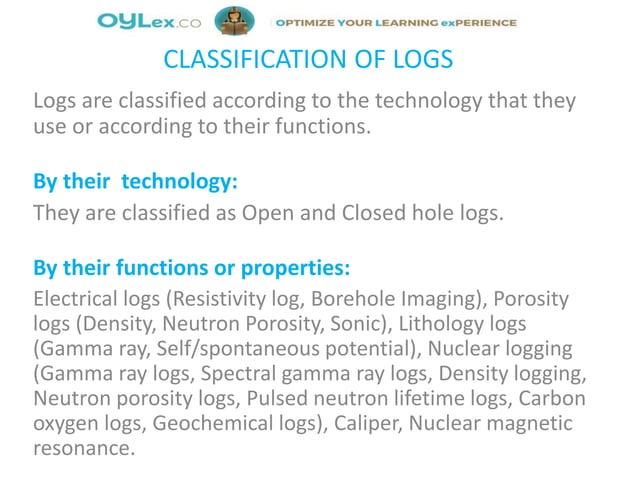 Classification of logs | PPTX | Geology | Science