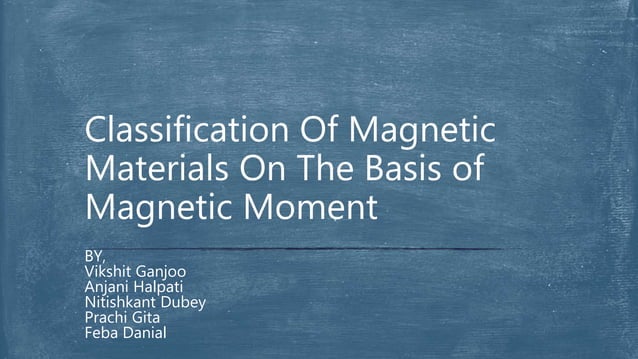 Classification of magnetic materials on the basis of magnetic moment ...