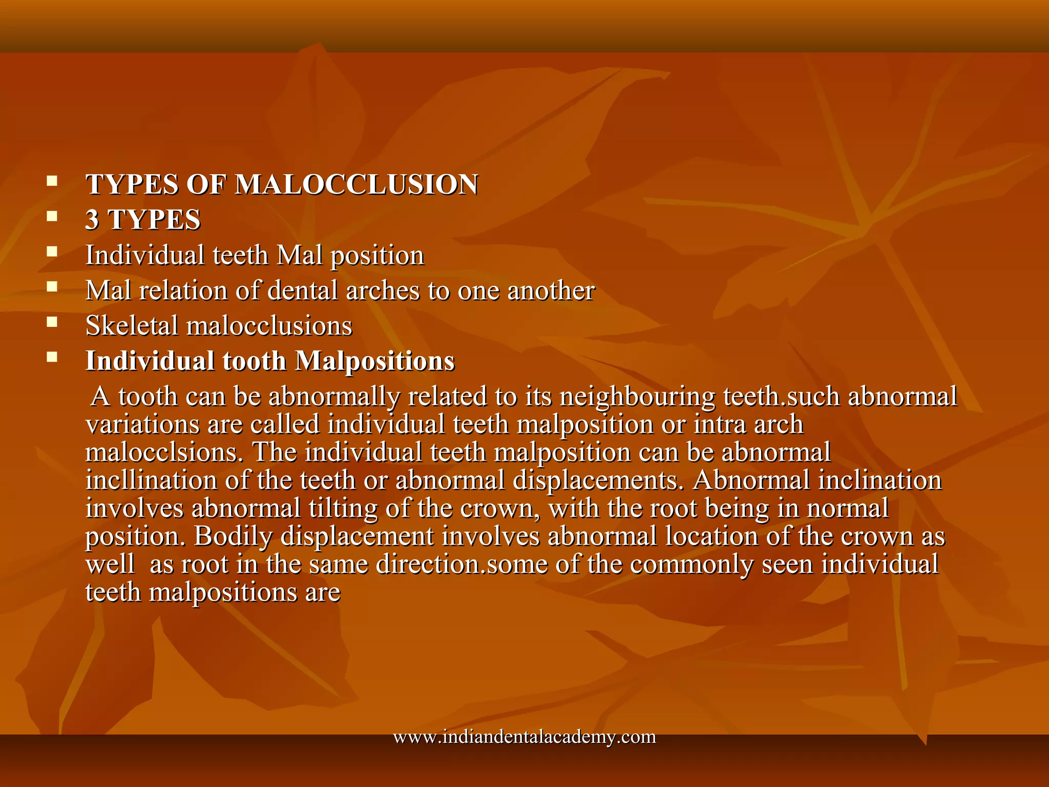 Classification of malocclsion /certified fixed orthodontic courses by ...