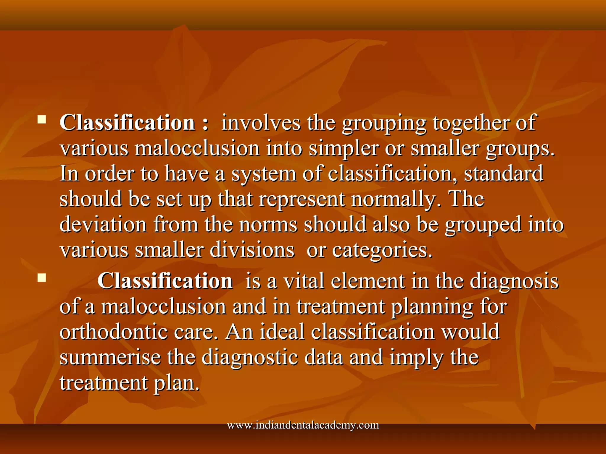 Classification of malocclsion /certified fixed orthodontic courses by ...