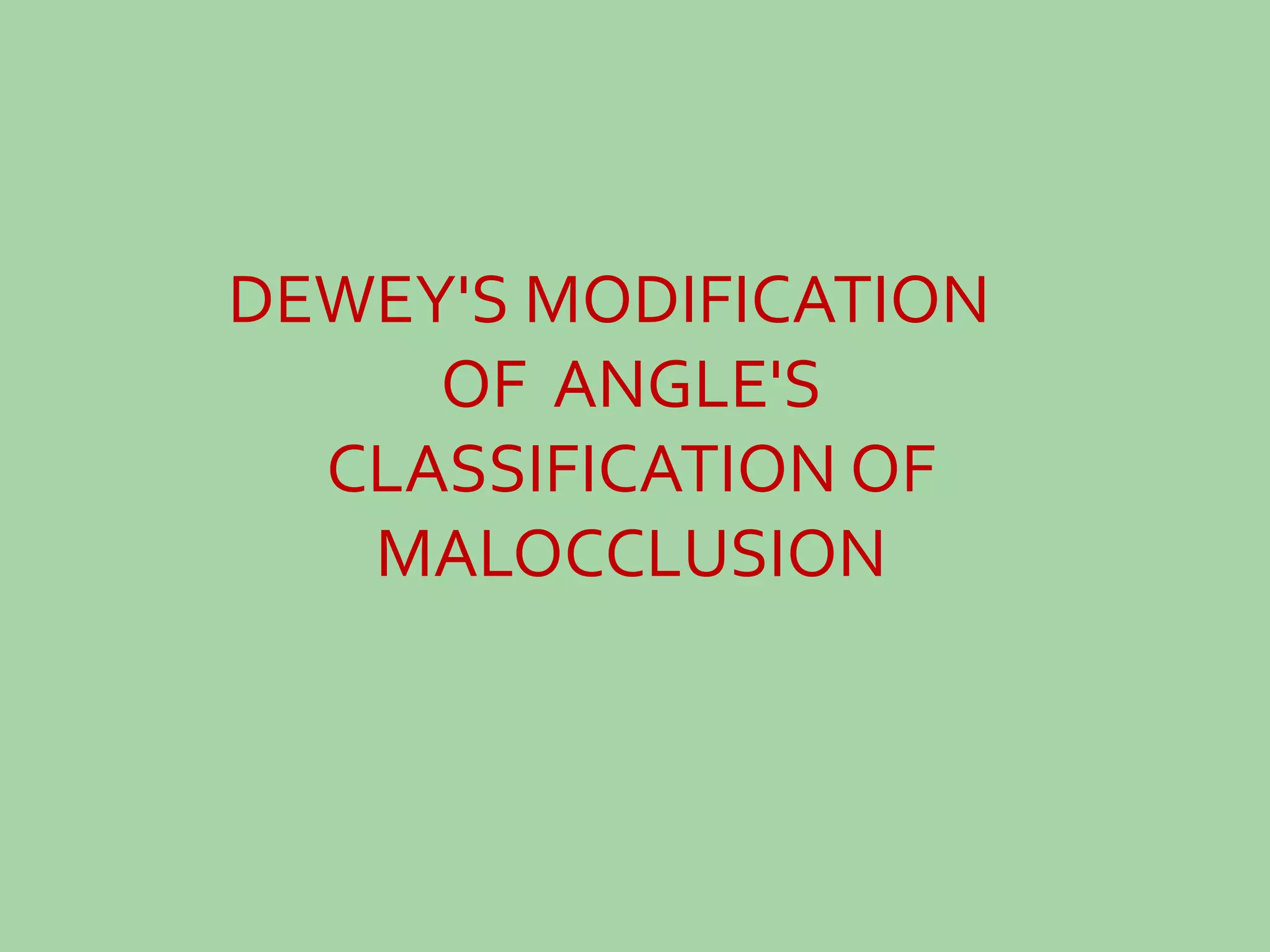 Classification of malocclusion | PPT