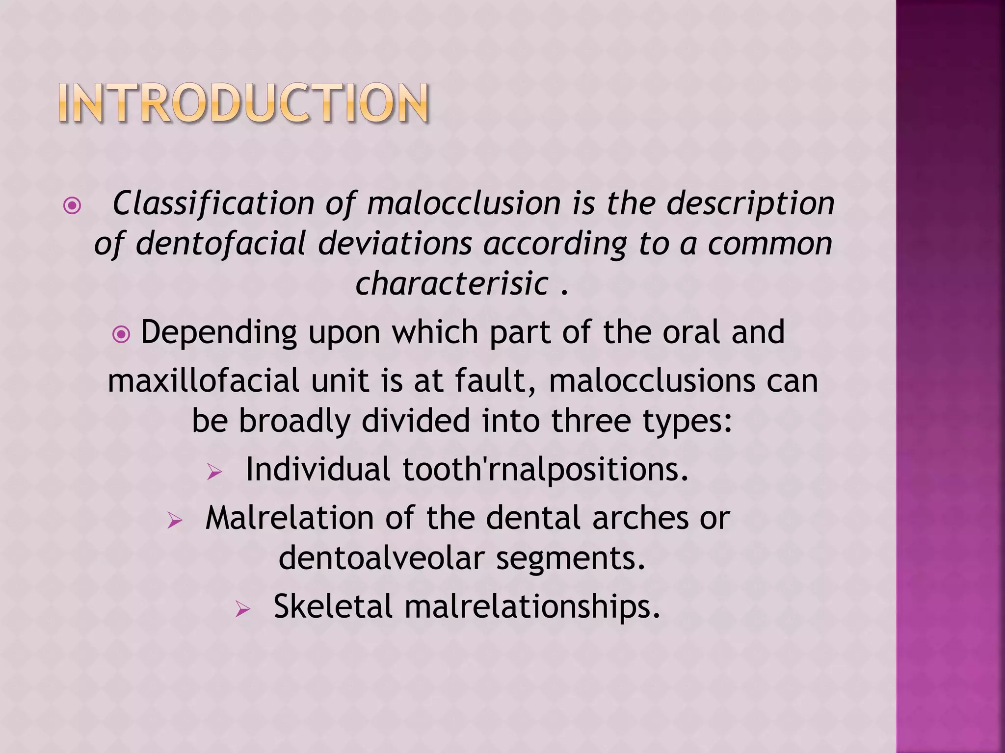 Classification ofmalocclusion | PPTX
