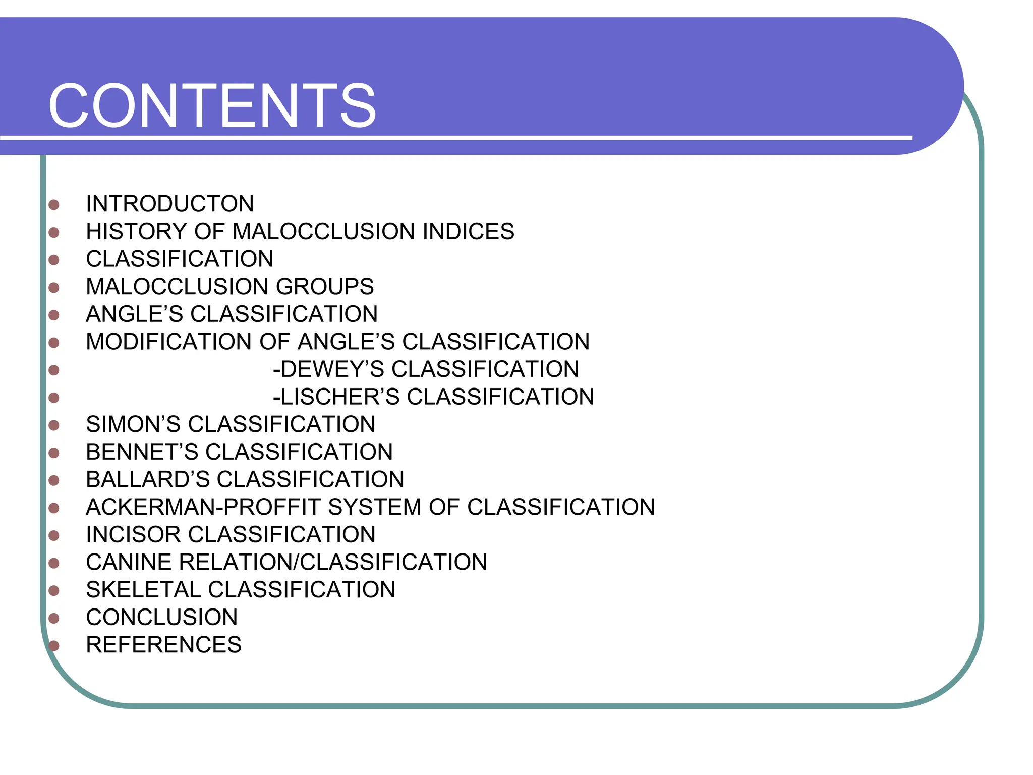 CLASSIFICATION OF MALOCCLUSION.ppt