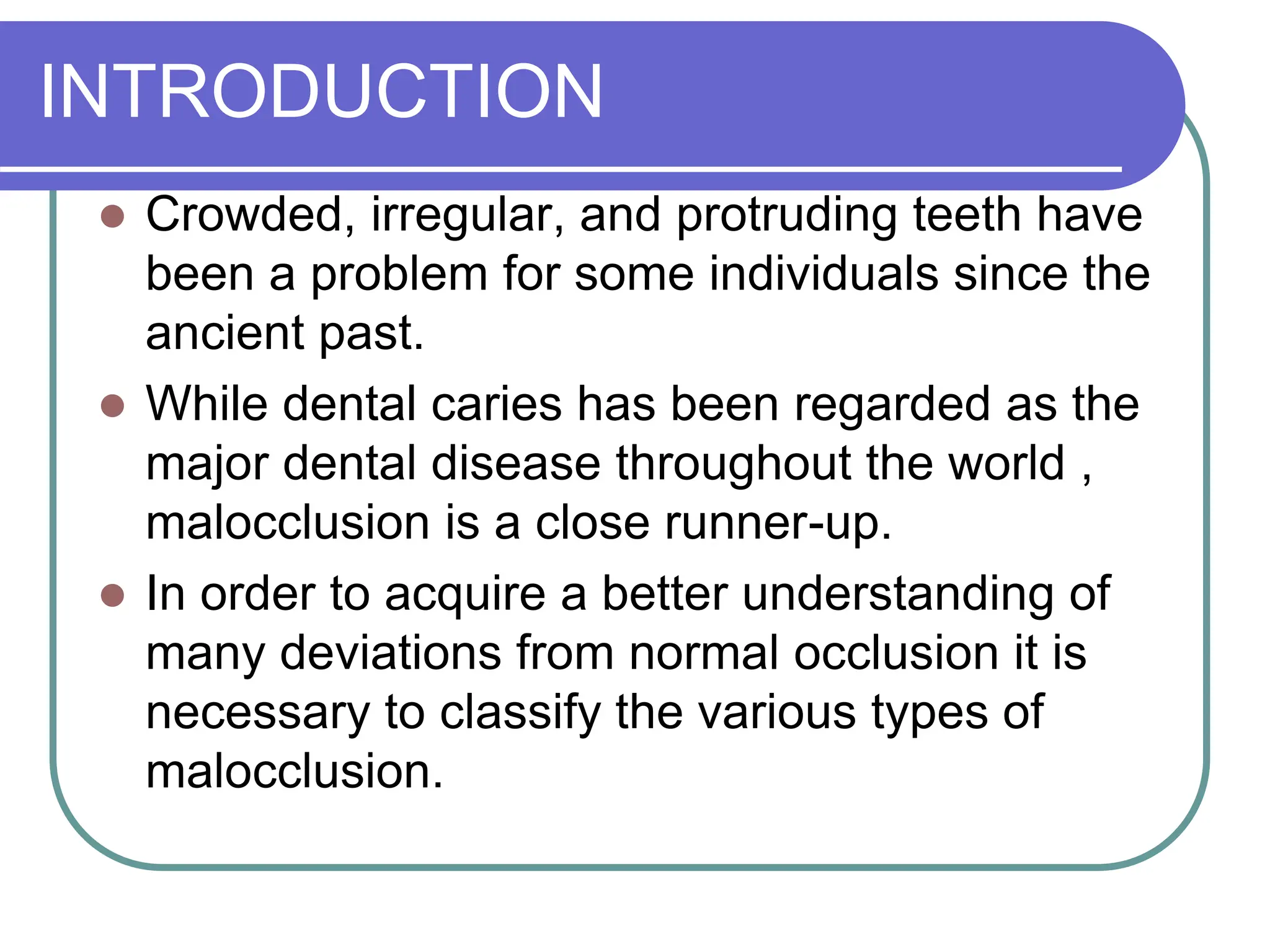 CLASSIFICATION OF MALOCCLUSION.ppt