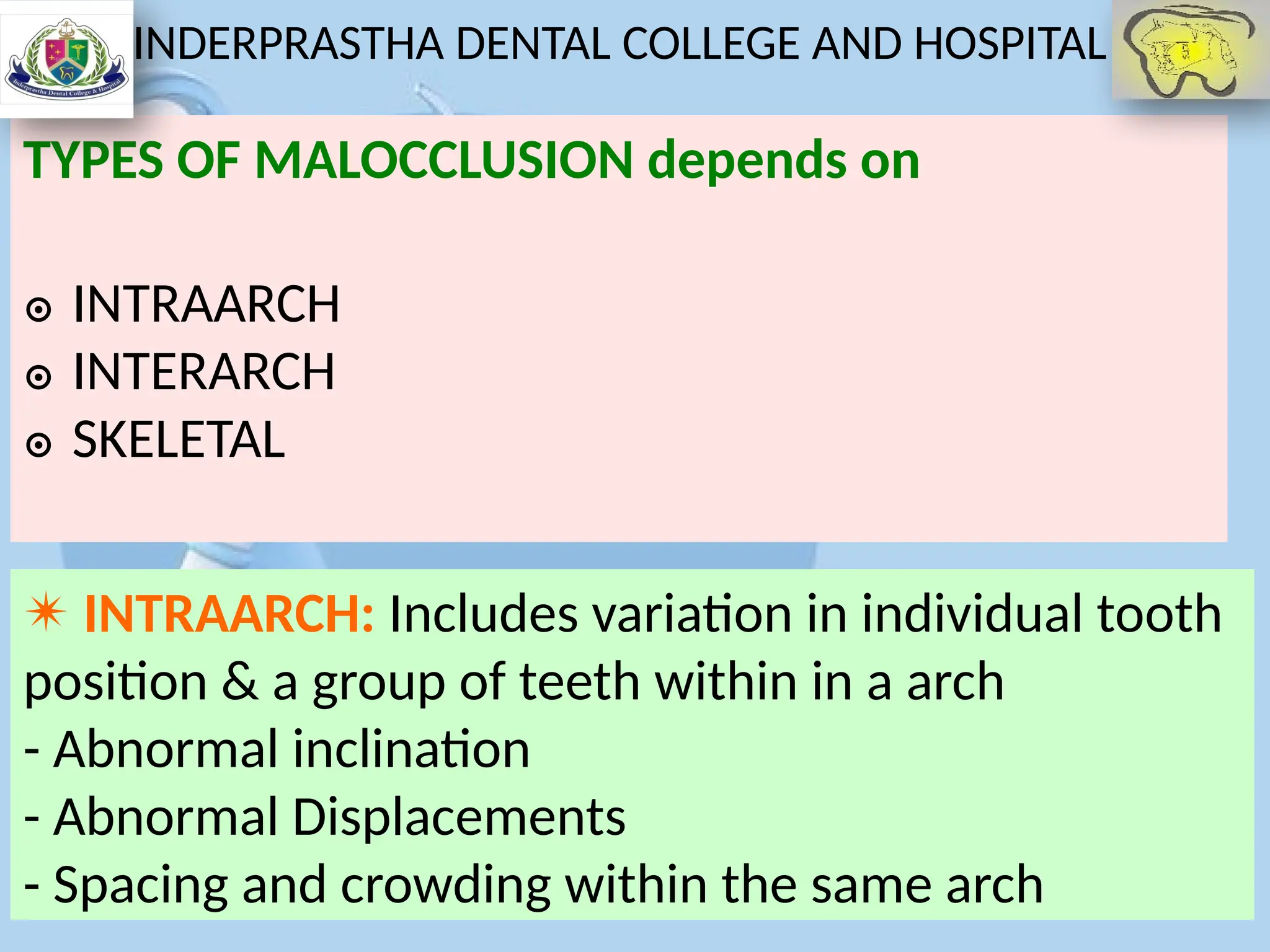 CLASSIFICATION OF Malocclusion skeletal and dental | PPTX