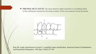 CLASSIFICATION OF MALOCCLUSION in orthodontics | PPTX