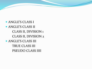 Classification of malocclusion | PPTX