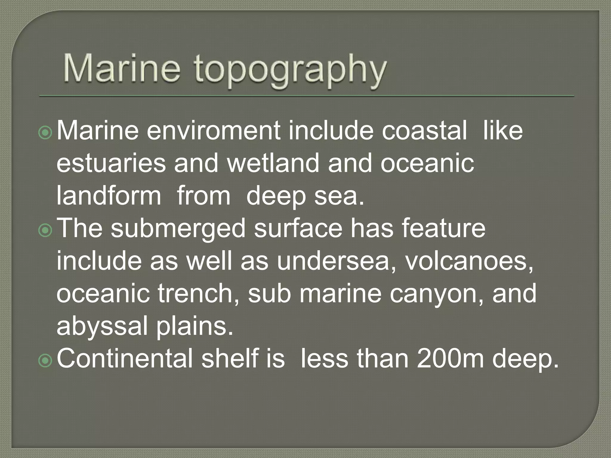 Classification of marine environment ppt | PPTX