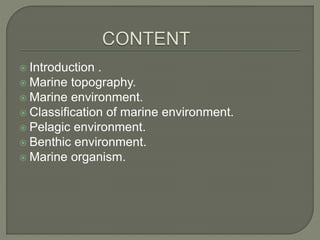 Classification of marine environment ppt | PPTX