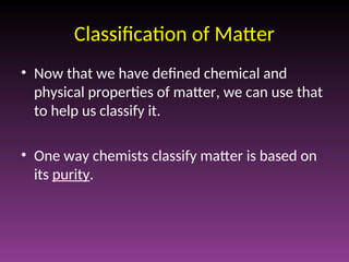 Classification of Matter Mixtures and Pure Substance.ppt