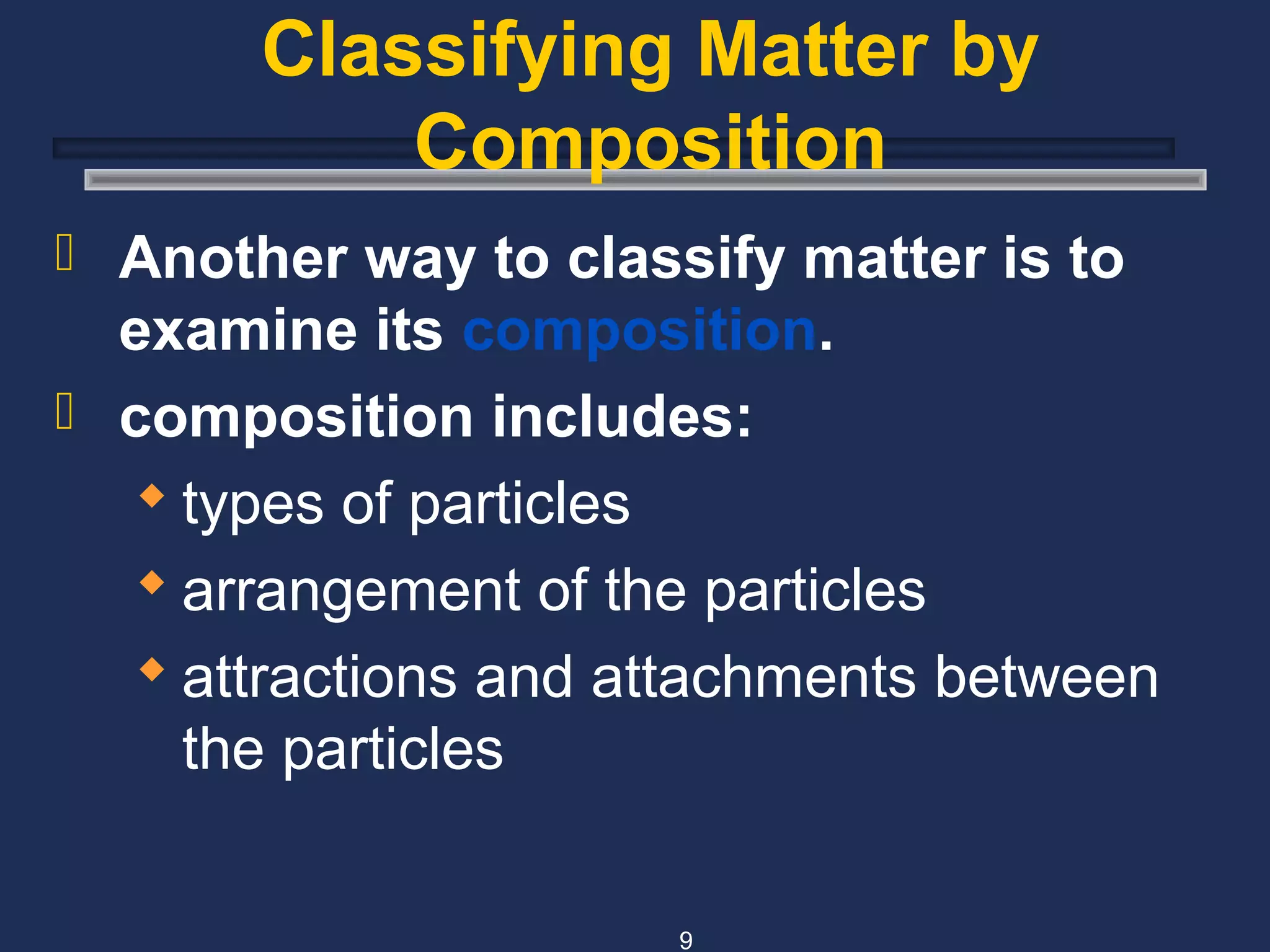 Classification of matter and changes | PPT