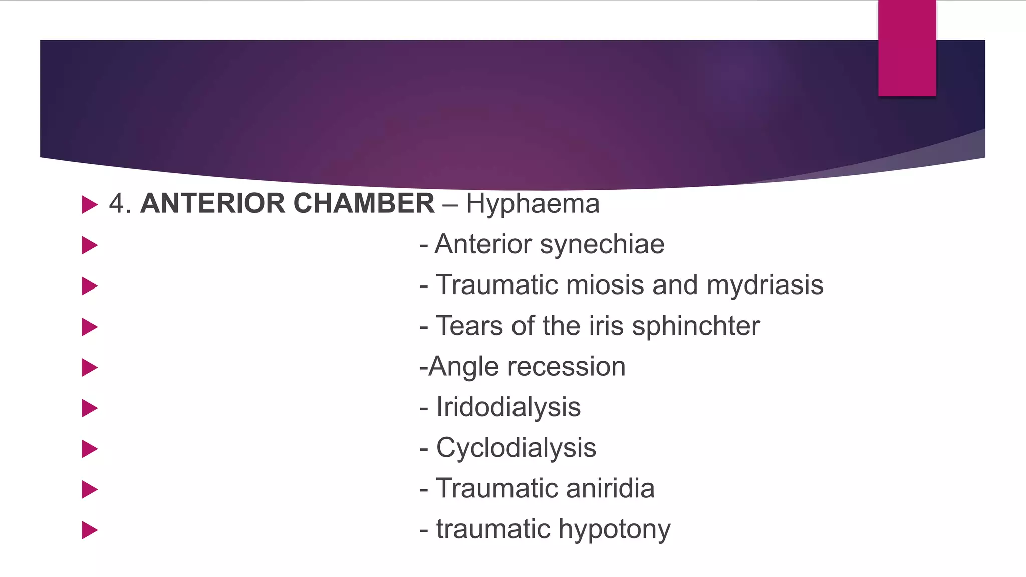 OCULAR TRAUMA - Classification of mechanical injuries, clinical ...