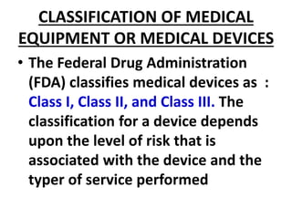 CLASSIFICATION OF MEDICAL EQUIPMENT | PPTX