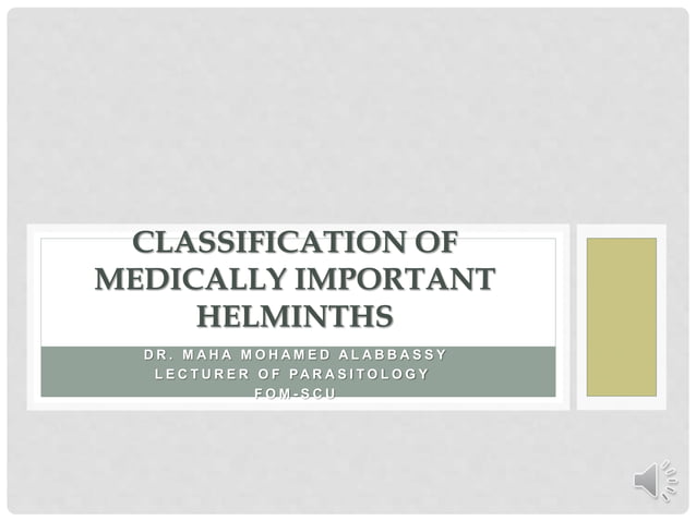 Classification Of Medically Important Helminths 2020.pptx | Infectious ...