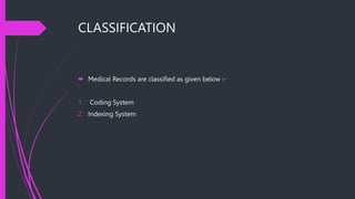 CLASSIFICATION OF MEDICAL RECORDS.pptx