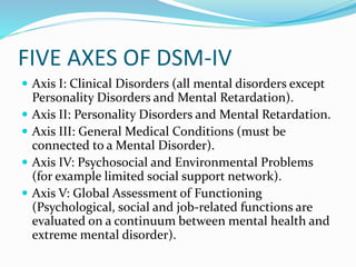 Classification of Mental Disorders | PPTX