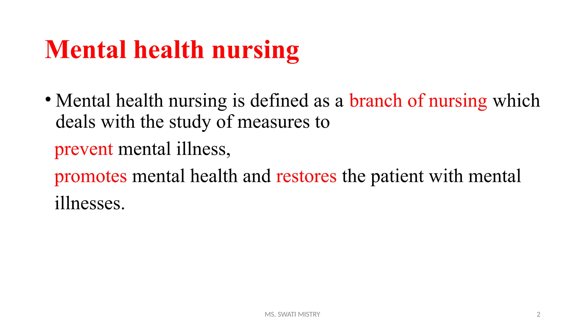 UNIT: 2 Principles & Concepts of Mental Health Nursing Topic ...