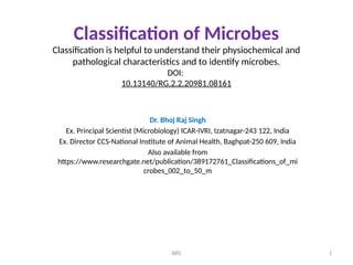 Classification of Microbes: Purposes and Uses | PPTX