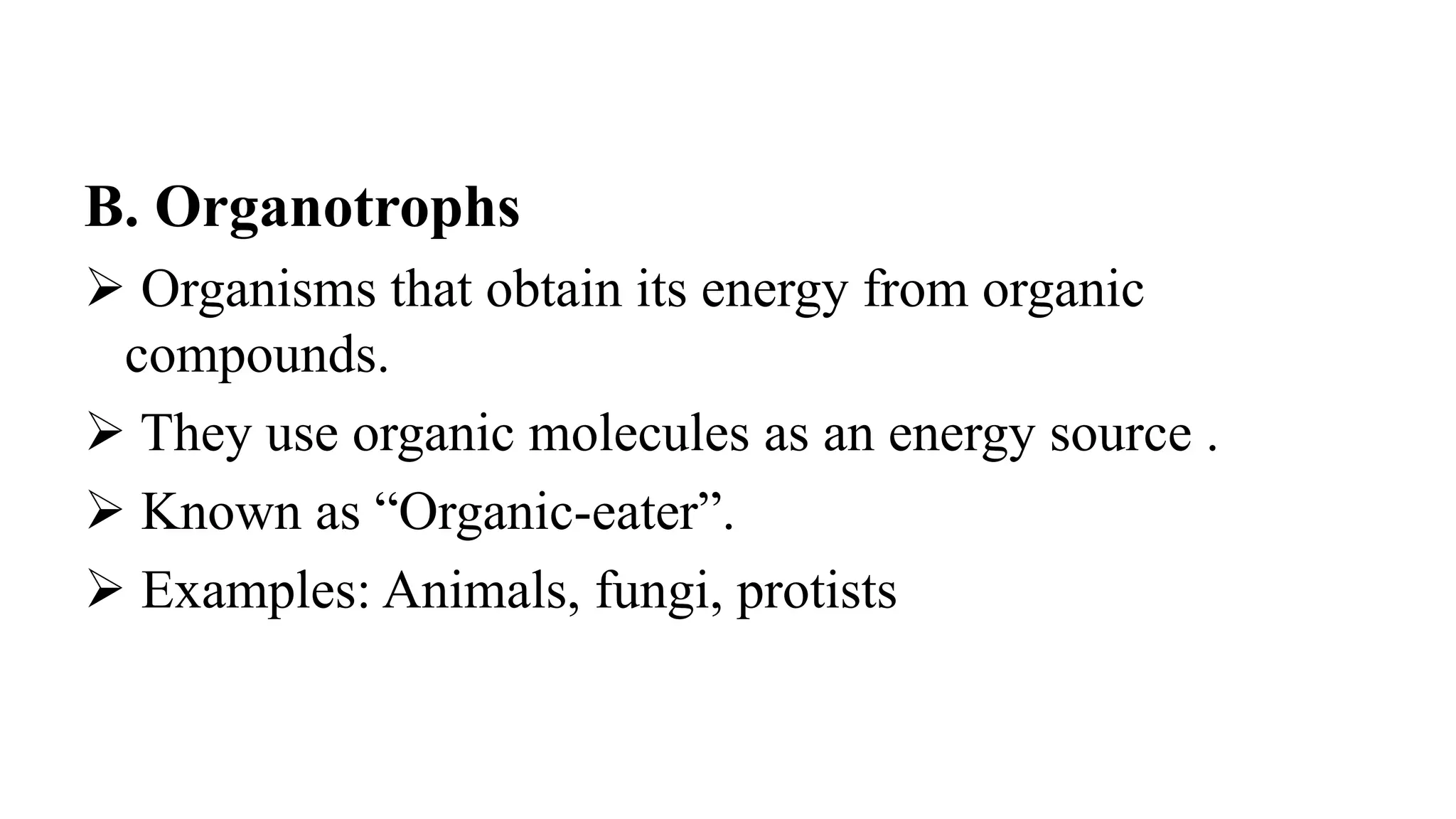 classification of microorganism on the basis of their mode of nutrition ...