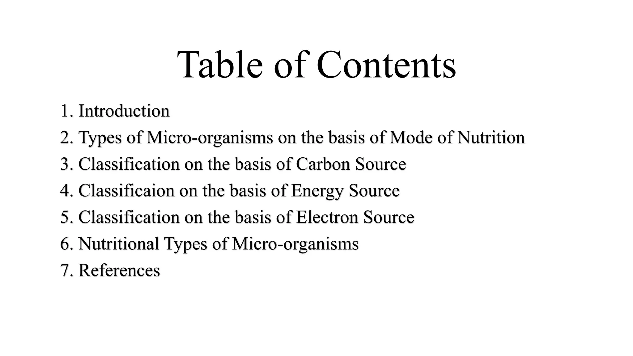 classification of microorganism on the basis of their mode of nutrition ...