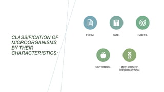 Classification of microorganisms | PPTX