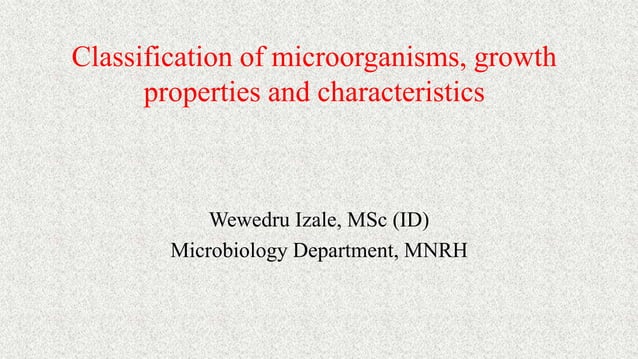 Classification of Microorganisms 2019.pptx