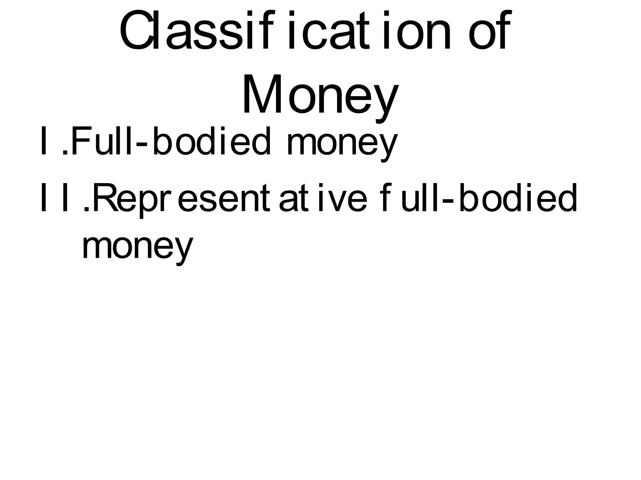 Classification of money | PPT