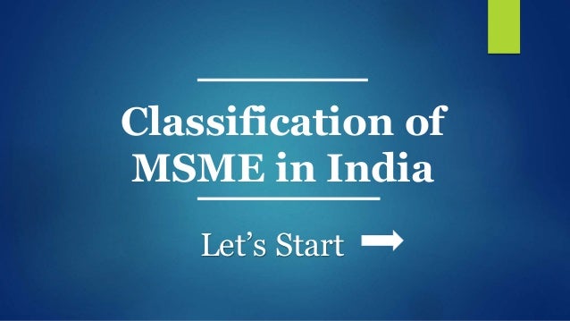 Classification of MSME in India